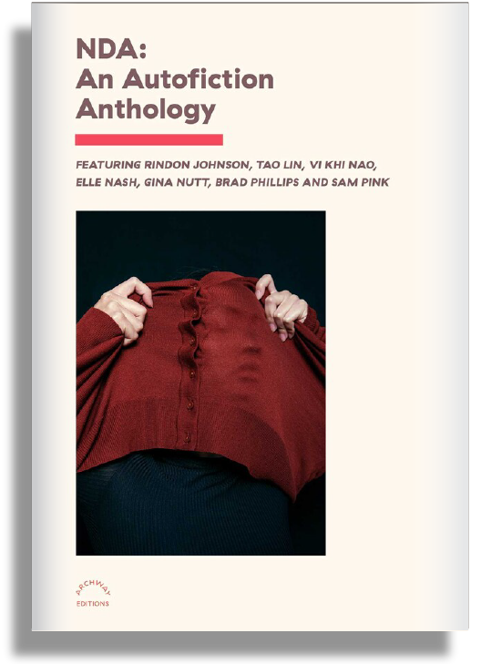 NDA: An Autofiction Anthology - Archway Editions