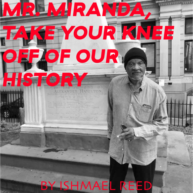 Mr. Miranda, Take Your Knee Off Of Our History - Archway Editions
